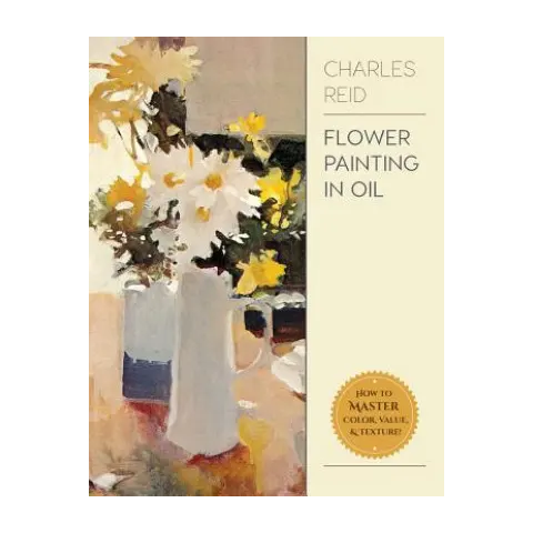 Flower Painting in Oil – Charles Reid - Idegen nyelvű könyv: árak ...